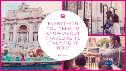 Everything you need to know about traveling to Italy right now from the ...